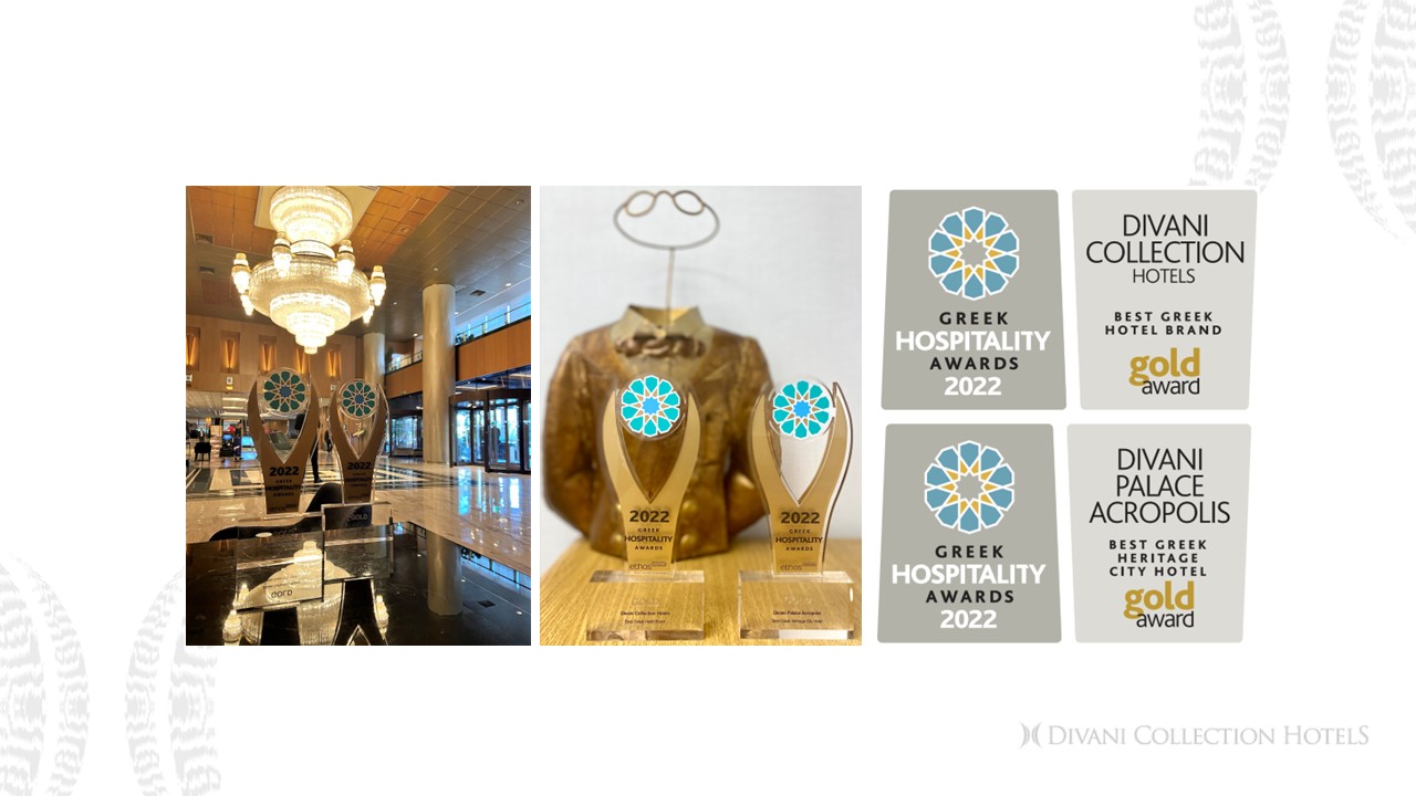 Two gold awards for Divani Collection Hotels at the Greek Hospitality ...
