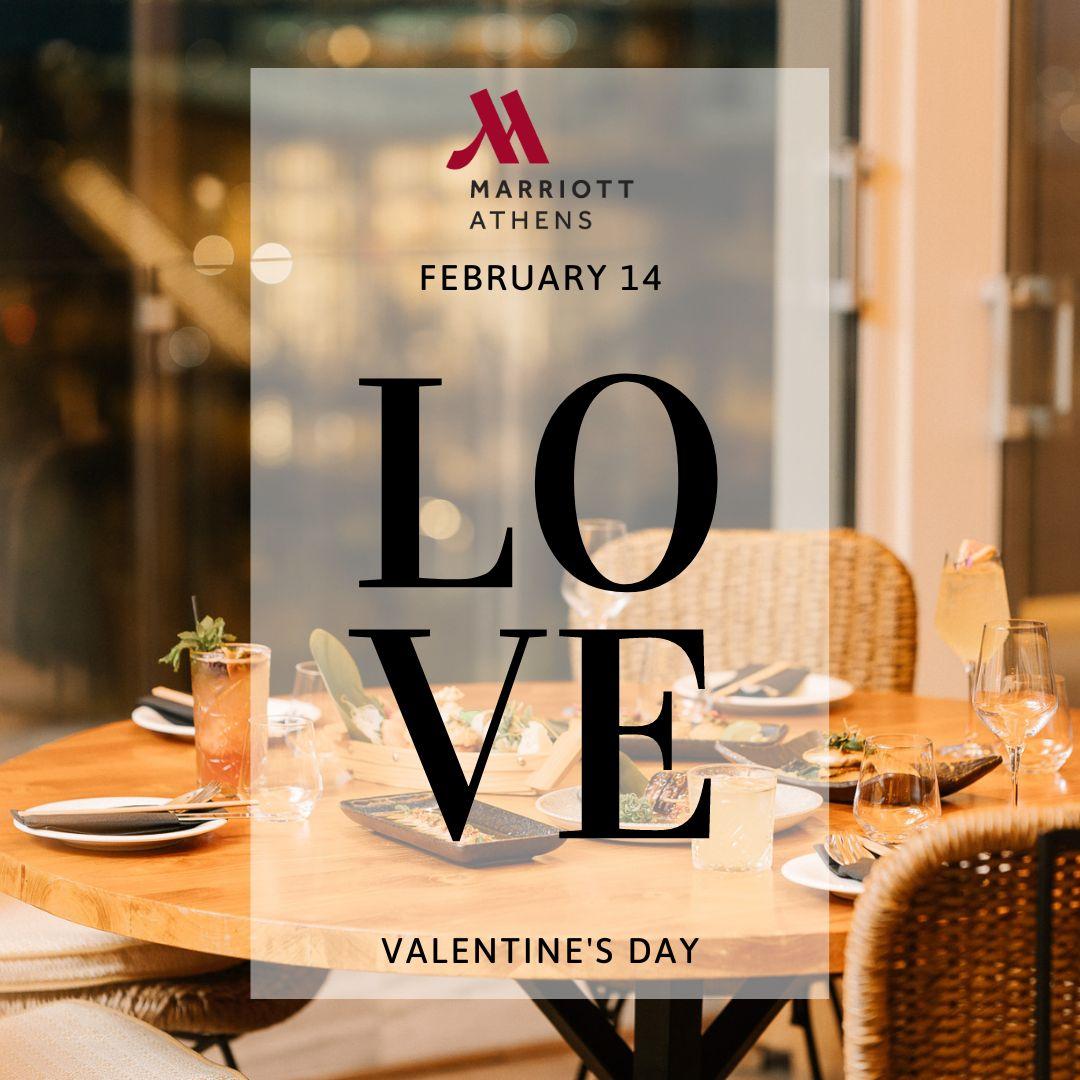 Celebrate the most romantic day of the year at the Athens Marriott ...